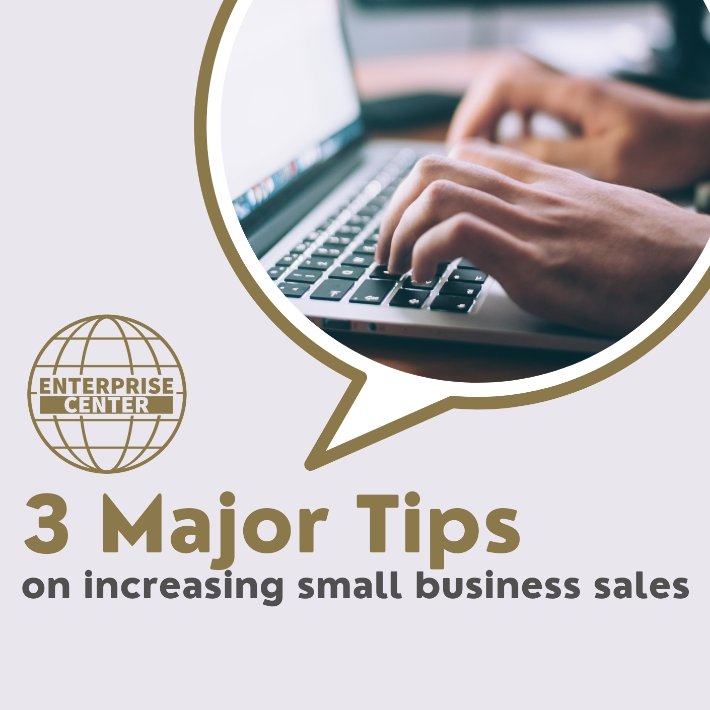 3 Major Tips On Increasing Small Business Sales | Enterprise Center